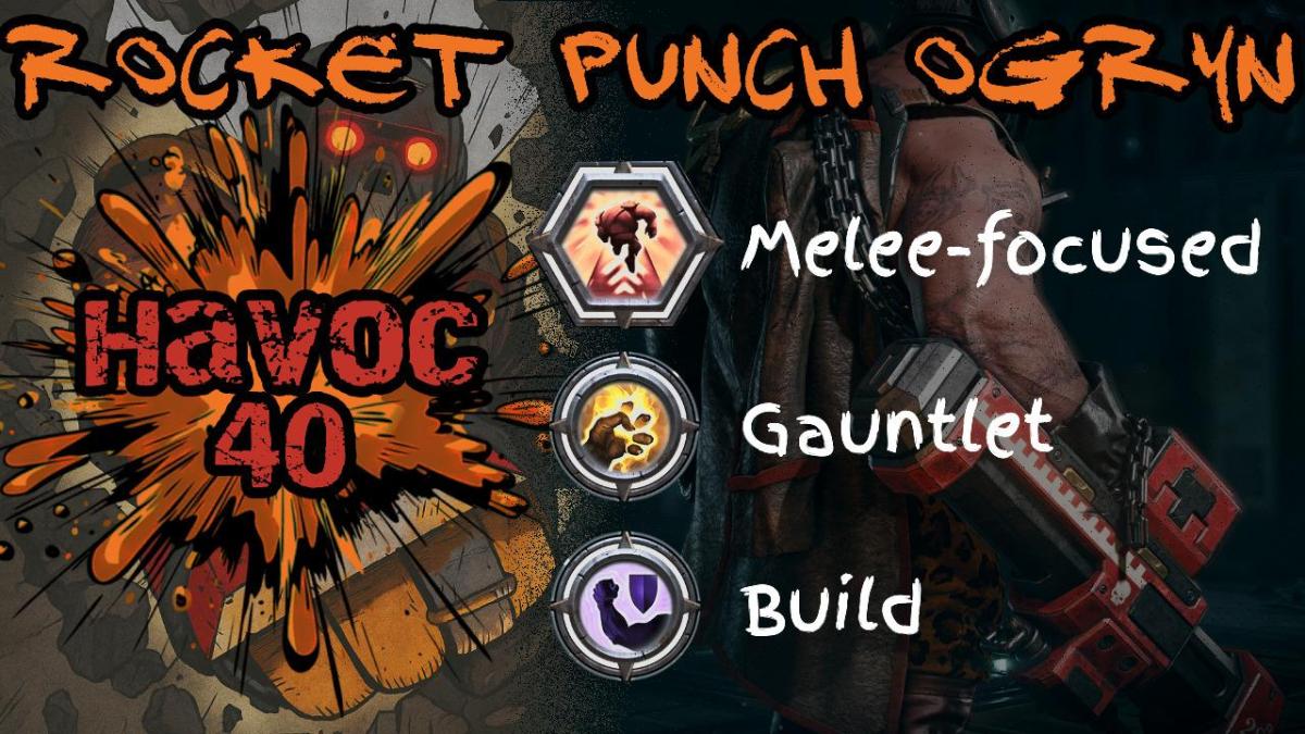 Rocket Punch Ogryn (Melee-focused Gauntlet) - Ogryn Build for Darktide ...