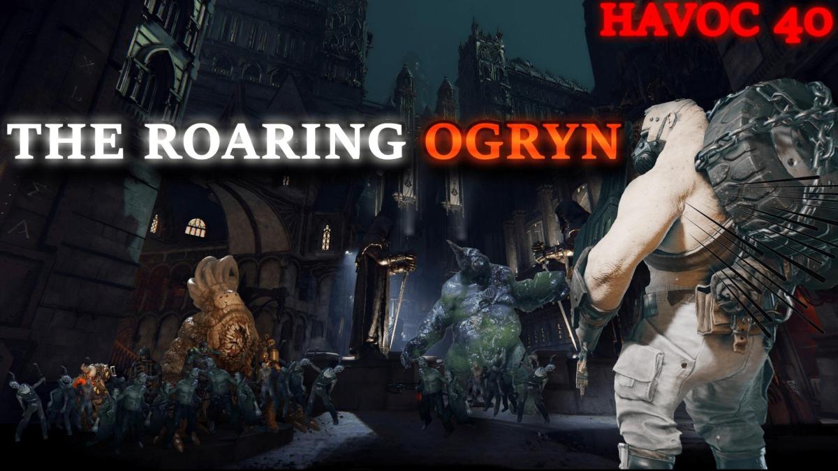 The Roaring Ogryn - Ogryn Build for Darktide - Darktide WH40k