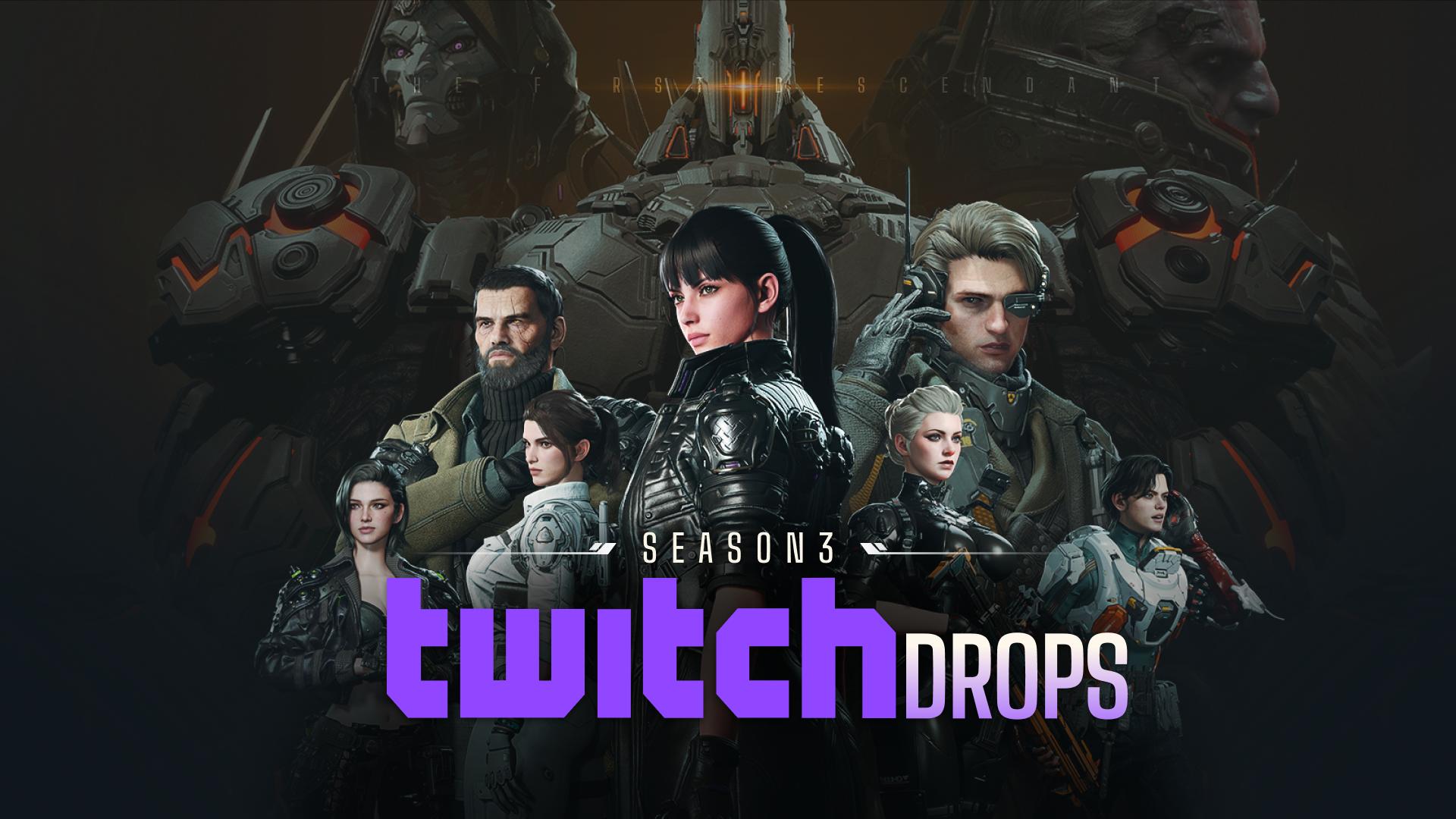 (Ended)Season3 Twitch Drops - The First Descendant